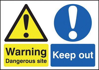 Dangerous site, Keep out Site safety sign, (H)420mm | DIY at B&Q
