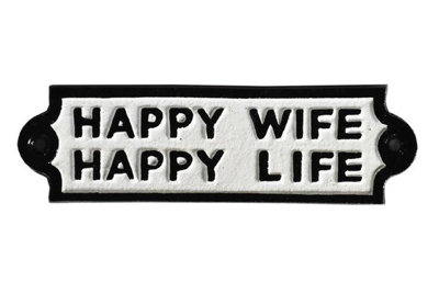 "Happy Wife Happy Life" Wall Plaque - Cast Iron - L1 x W17 x H6 cm