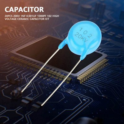 20PCS 20KV 1nF 0.001uF 1000pF 102 High Voltage Ceramic Capacitor Set
