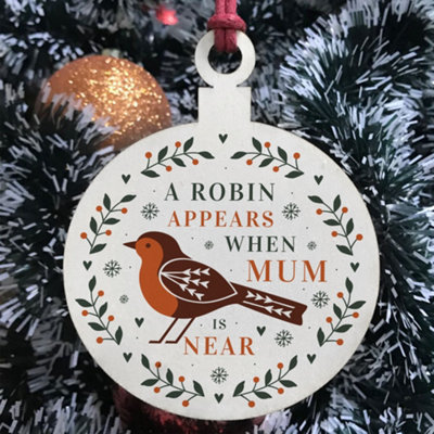 A Robin Appears Memorial Bauble Wooden Tree Decoration Mum Memorial Gift