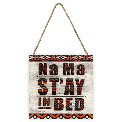 Barry Goodman Na Ma Stay In Bed Wooden Plaque Grey/Brown/Orange (One Size)
