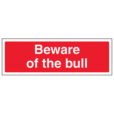 Beware Of The Bull Farm Safety Sign - Adhesive Vinyl - 300x100mm (x3)