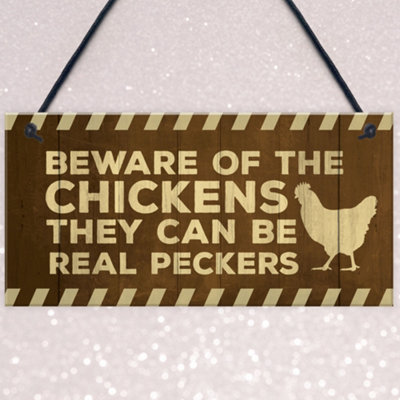 Beware Of The Chickens Sign Funny Chicken Coop Sign Home Plaque Family ...