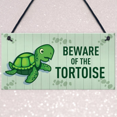 Beware Of The Tortoise Sign Funny Pet Gift Home Sign Gift For Family ...
