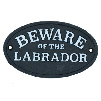 Beware the Labrador Dog Black Cast Iron Sign Plaque Door Wall House ...