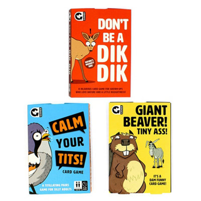 Calm Your Tit, Don't Be a Dik Dik, and Giant Beaver Tiny As Card Game Set