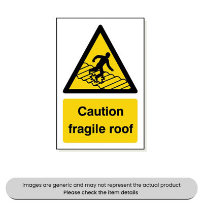 Caution Fragile Roof Adhesive 240X360MM Pack Qty 1