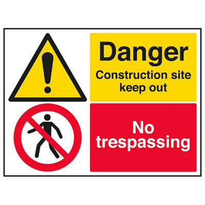 CONSTRUCTION SITE / NO TRESPASSING Warning Sign - Alum. Comp 400x300mm ...
