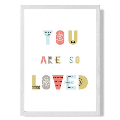 Cute You are so loved Blue Scandi Quote Poster with Hanger / 33cm / White