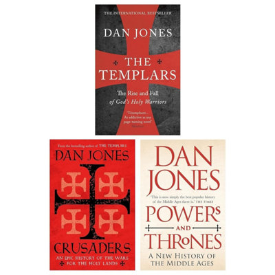 Dan Jones Collection 3 Books Set (The Templars, Crusaders & Powers and ...