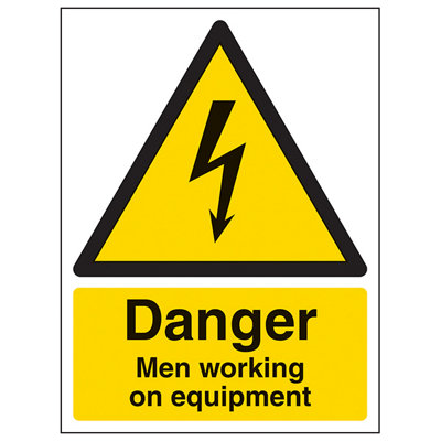 Danger Men Working On Equipment Sign - Adhesive Vinyl - 300x400mm (x3 ...