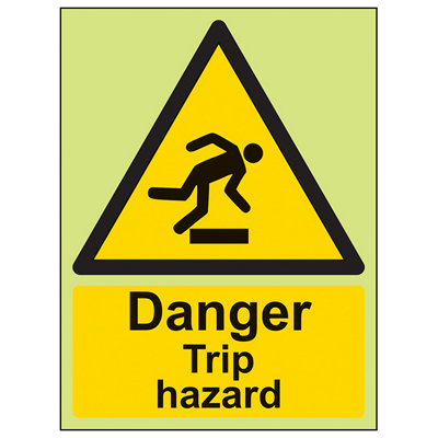 Danger Trip Hazard - Warning Sign - Glow in the Dark - 150x200mm (x3 ...