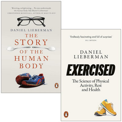 Daniel Lieberman Collection 2 Books Set (The Story of the Human Body ...