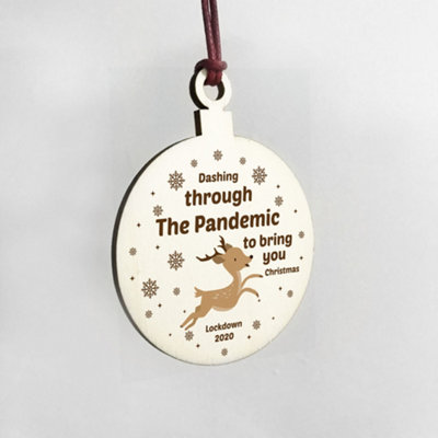 Dashing Through The Pandemic Wood Bauble Christmas Tree Decoration Gift