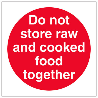Do Not Store Raw & Cooked Food Sign - Adhesive Vinyl - 100x100mm (x3)