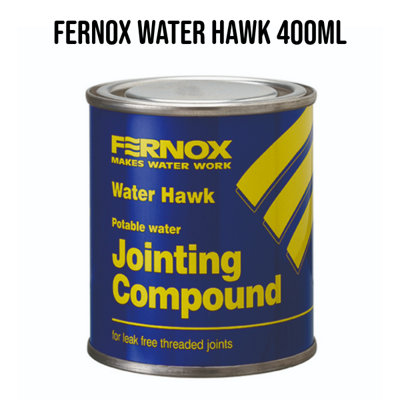 Fernox Water Hawk 400 g Jointing Compound WRAS Approved Leak & Water ...