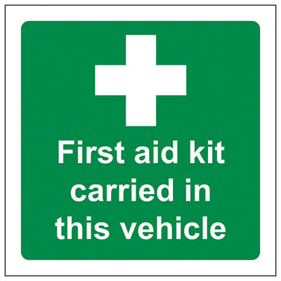 First Aid Kit Carried In Vehicle Sign - Adhesive Vinyl 100x100mm (x3)
