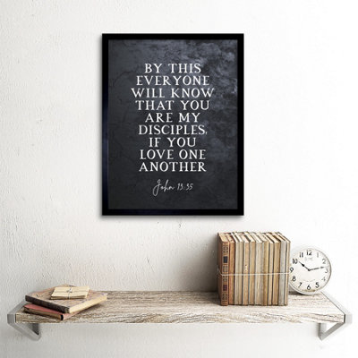 Framed Wall Art John 13:35 My disciples Love One Another Christian ...