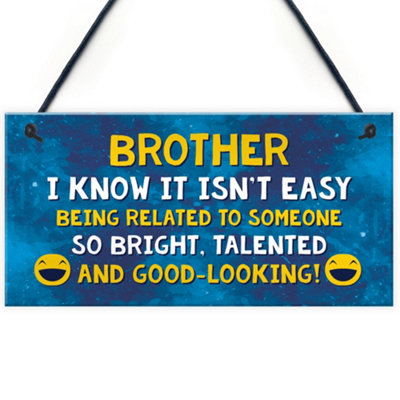 Funny Brother Plaque Birthday Christmas Gift For Brother Hanging Plaque ...