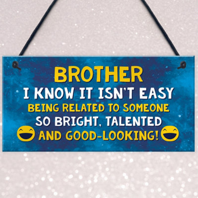 Funny Brother Plaque Birthday Christmas Gift For Brother Hanging Plaque ...
