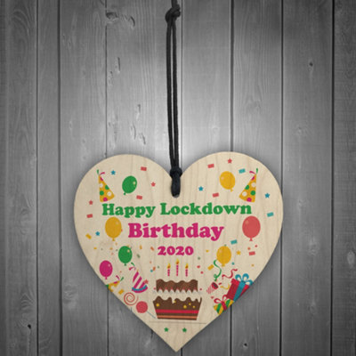 Happy Lockdown Birthday Gift For Him Her Wooden Heart Quarantine Gift ...