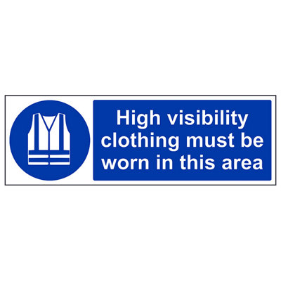 High Visibility Clothing In Area Sign - Rigid Plastic 450x150mm (x3 ...