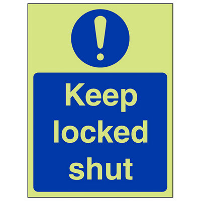 Keep Locked Shut Fire Door Sign - Glow in the Dark - 150x200mm (x3 ...