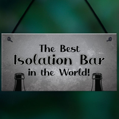 Lockdown Bar Isolation Bar Funny Home Bar Man Cave Garage Sign Gift