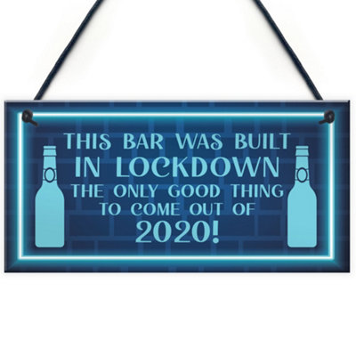 Lockdown Bar Sign Built 2020 Home Bar Pub Garden Shed Man Cave Door ...