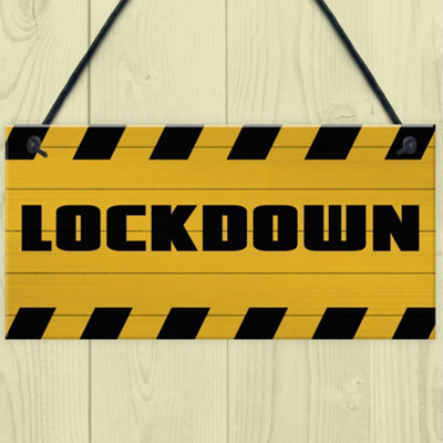 LOCKDOWN Sign Warning Plaque Home Decor Bar Man Cave Sign Home Decor
