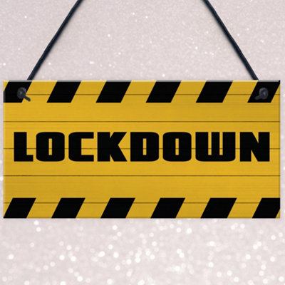 LOCKDOWN Sign Warning Plaque Home Decor Bar Man Cave Sign Home Decor ...