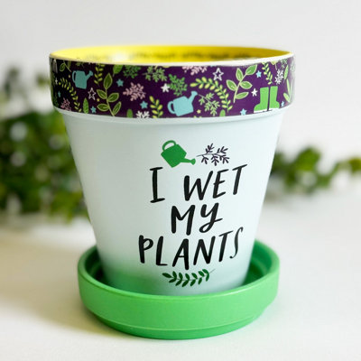 Love Plants Pot I Wet My Plants