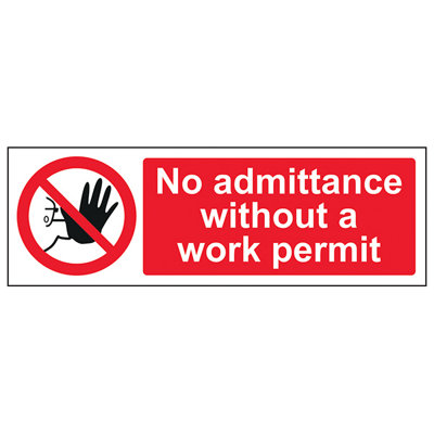 No Admittance Without Work Permit Sign - Adhesive Vinyl 300x100mm (x3)