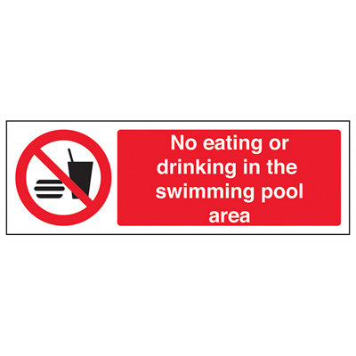 No Eating Or Drinking Swimming Pool Sign Rigid Plastic 600x200mm (x3)