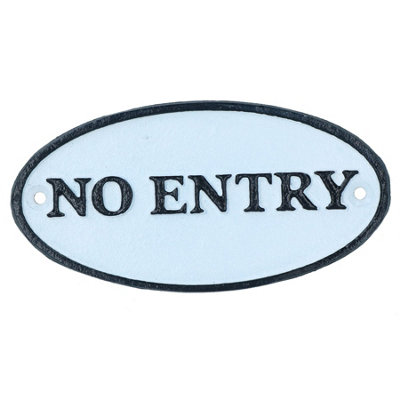 No Entry Cast Iron Sign Plaque Door Wall House Gate Post Office Cafe ...