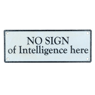 No Sign Of Intelligence Cast Iron Sign Plaque Door Wall House Gate Yard ...