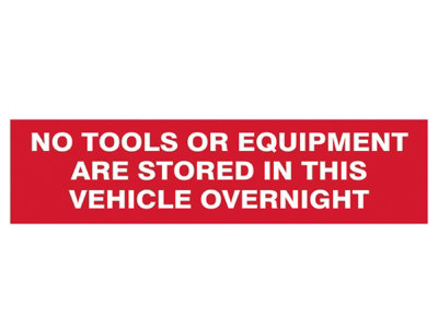 No Tools or Equipment Overnight Vehicle Sign - UV Resistant Mini Sign ...