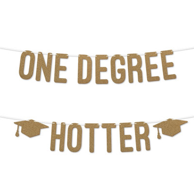 One Degrees Hotter Graduation banner,900GSM Glitter Banner for ...