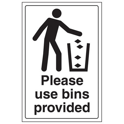 Please Use Bins Provided Waste Sign - Rigid Plastic - 300x400mm (x3 ...