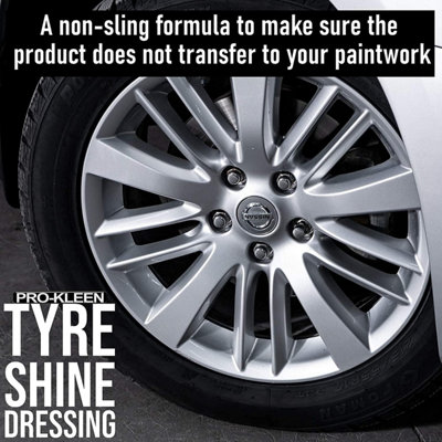 Pro-Kleen Tyre Shine Dressing - Wet Look Non-Sling & Solvent Free ...