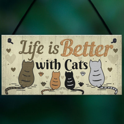 Red Ocean Funny Cat Sign Life Is Better With Cats Hanging Plaque For ...