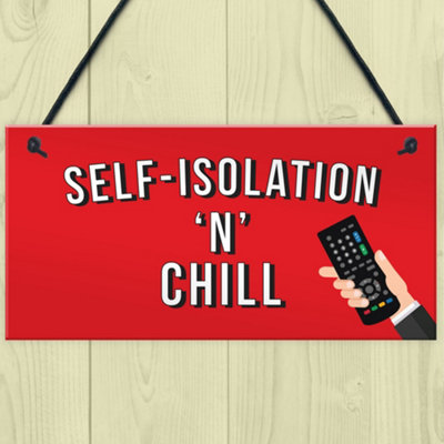 Red Ocean Funny Self Isolation Quarantine Sign Funny Gift Ideas For ...