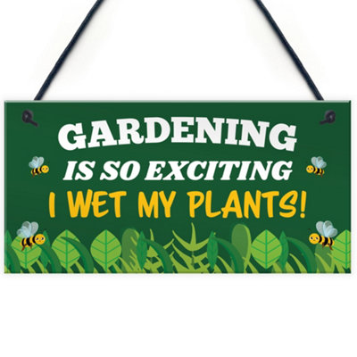 Red Ocean Gardening So Exciting I Wet My Plants Funny Garden Sign For ...
