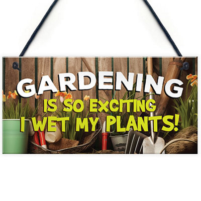 Red Ocean Gardening So Exciting Wet My Plants Sign Wall Garden Garage ...