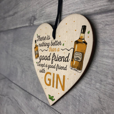 Red Ocean Good Friend With Gin Novelty Wooden Hanging Heart Plaque ...