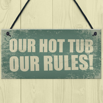 Red Ocean Hot Tub Our Rules Hanging Garden Shed Plaque Jacuzzi Pool ...