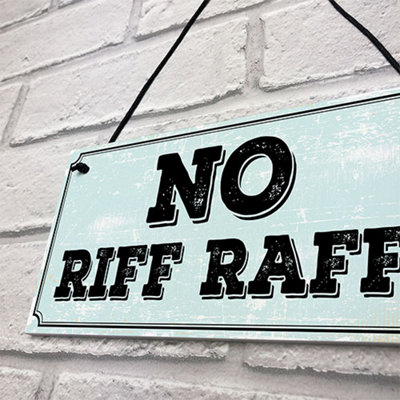 Red Ocean NO RIFF RAFF SIGN BAR PUB MAN CAVE SHED GARDEN GARAGE SIGN ...