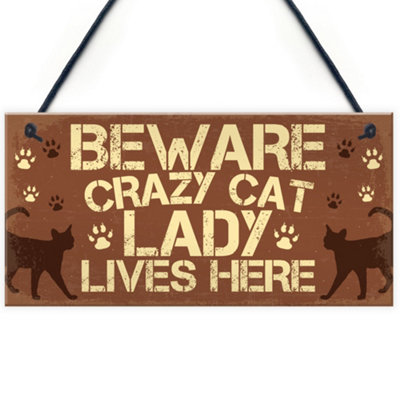 Red Ocean Novelty Beware Crazy Cat Lady Home Decor Hanging Chic Sign ...