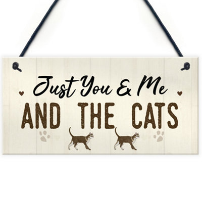 Red Ocean You Me And The Cats Sign Home Funny Crazy Cat Lady Sign Pet ...