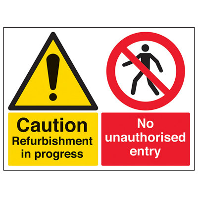 Refurbishment In Progress No Entry Sign Rigid Plastic - 600x450mm (x3 ...